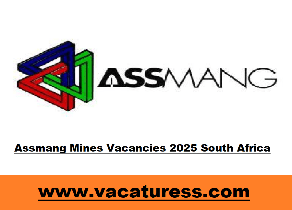 Assmang Mines Vacancies 2025 How to Submit CV for X5 Posts » Vacaturess.com