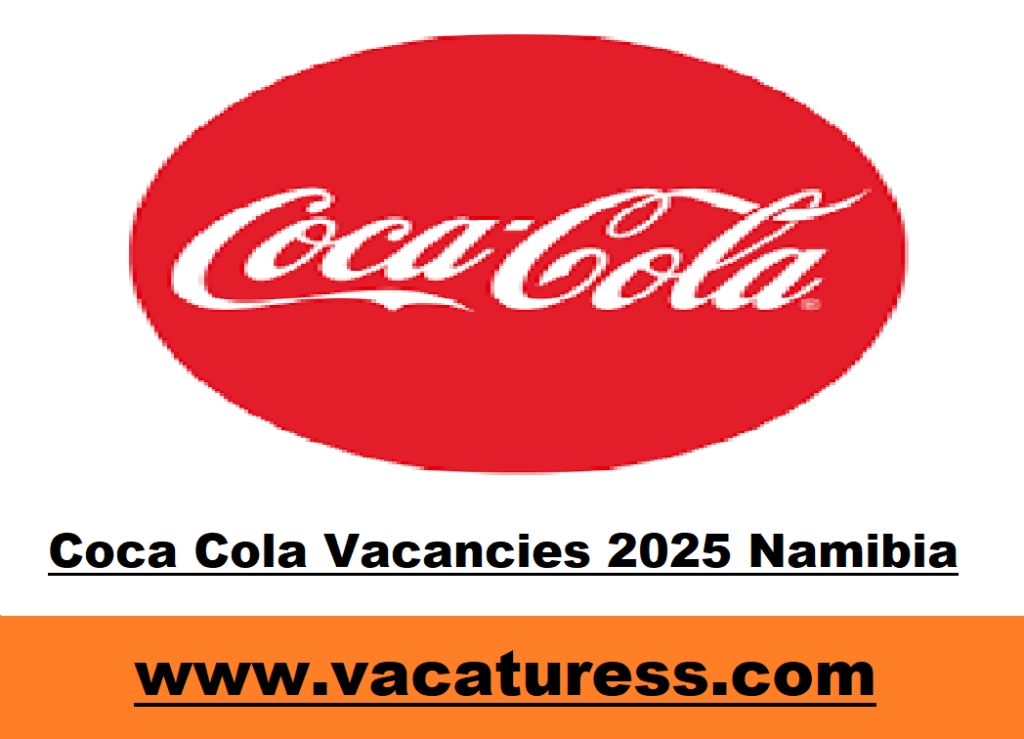 Coca Cola Vacancies 2025 In Namibia Opportunities @www.ccbagroup.com ...