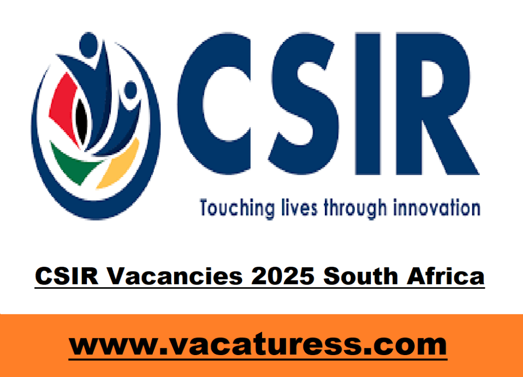 CSIR Vacancies 2025: Exciting Career Opportunities in South Africa ...