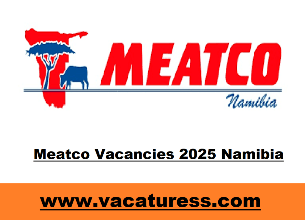 Meatco Vacancies 2025 In Namibia X2 Career Opportunities » Vacaturess.com