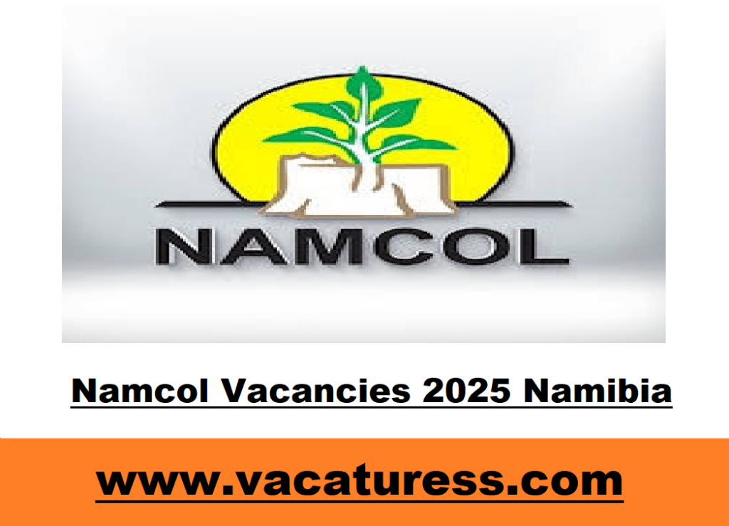 Vacancies in Namibia 2025 » Vacaturess.com