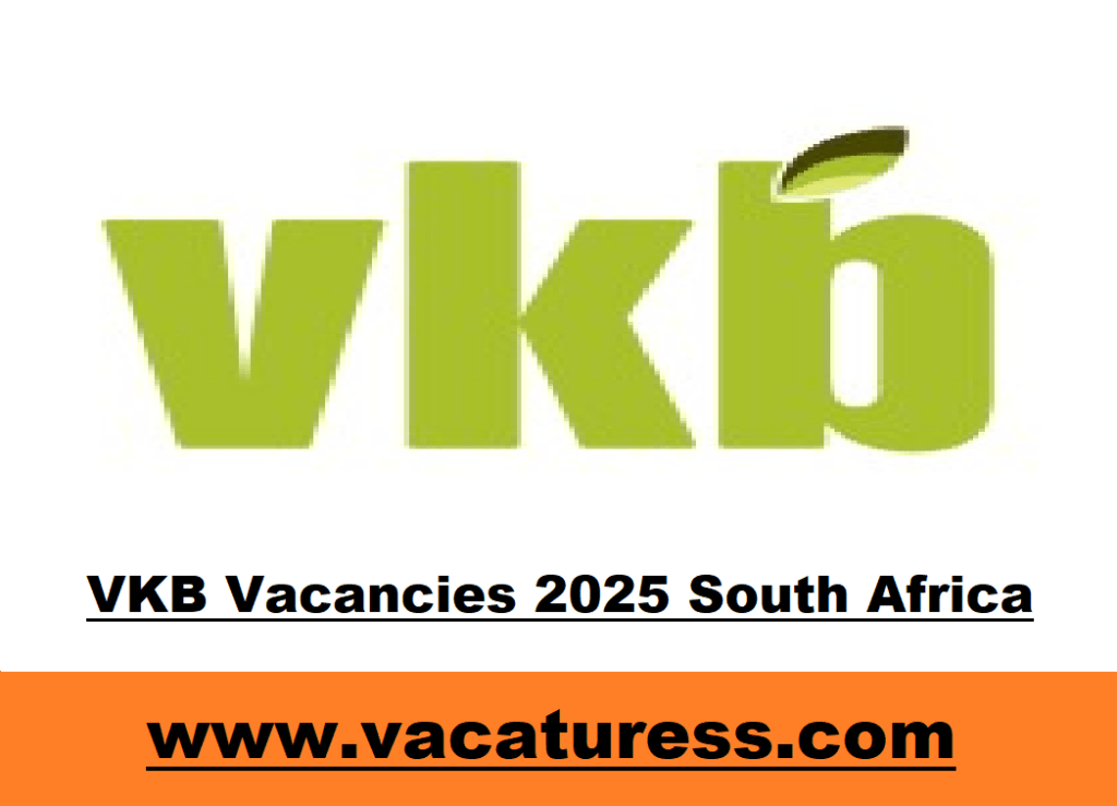 VKB Group Vacancies 2025: Exciting Career Opportunities in the ...